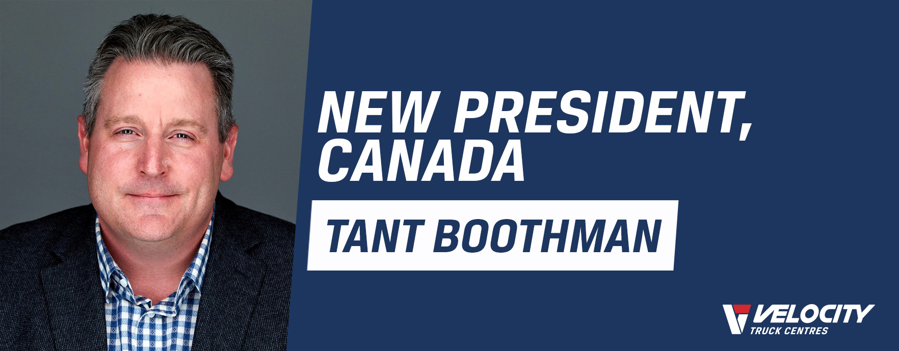 Introducing the New President of Velocity Truck Centres, Canada: Tant ...